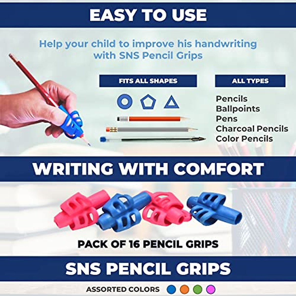SNS Pencil Grip for Children Unique Design with Pack of 16