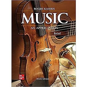 GEN COMBO LOOSE LEAF MUSIC: AN APPRECIATION BRIEF; CONNECT ACCESS CARD 10TH EDITION