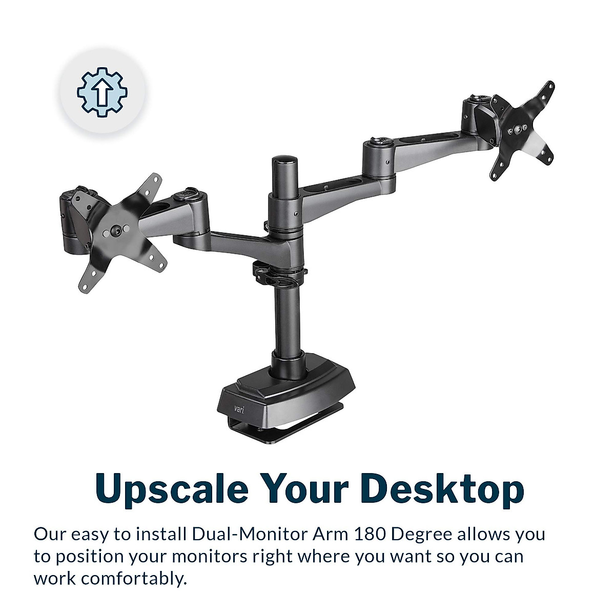 Vari Dual Monitor Arm 180 Degree - VESA Monitor Mount w/ 180 Degree Adjustment - Monitors up to 27 inches, 19.8 lbs - Double Monitor Arms for Compact Spaces - Computer Monitor Stand for Home or Office