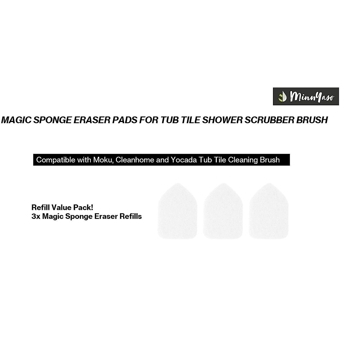 MinnYaso Magic Sponge Eraser Pads Fit Extendable Tub Tile Scrubber Brush | Magic Sponge Eraser Cleaning Scrubber Refill Replacement Pads | Compatible with Moku, Yocada & Cleanhome & Others | 3 Pack