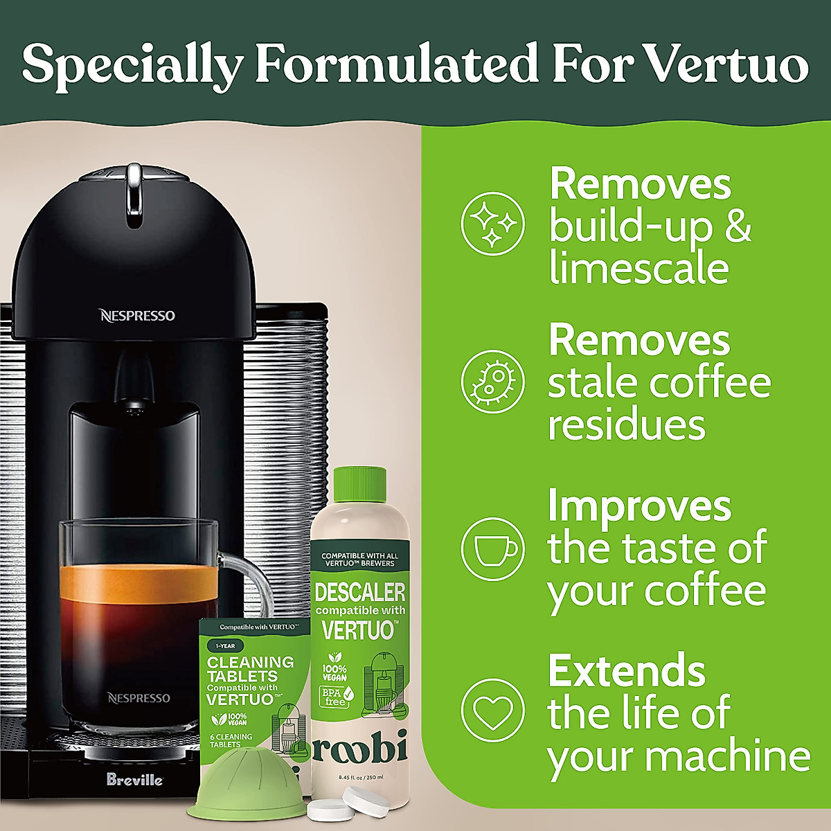 Nespresso Compatible Vertuo Cleaning & Descaling Kit. Includes 1 Bottle of Descaling Solution, 6 Cleaning Tablets and 1 Reusable Pod. Carbon Neutral Vertuo Maintenance Kit. 6 Month Supply.