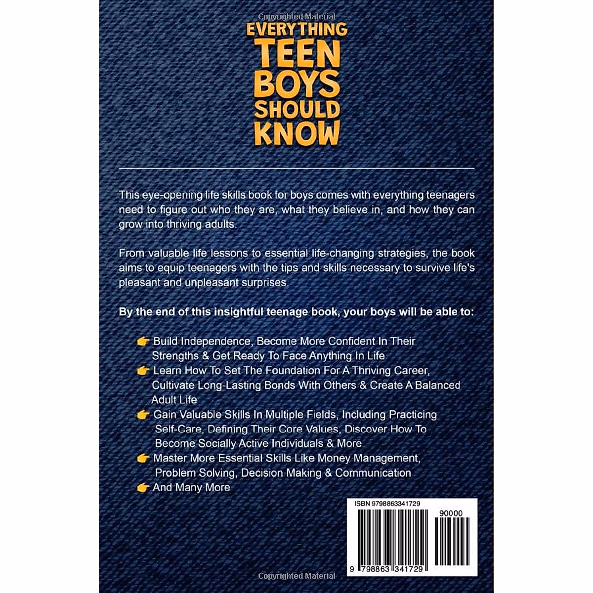 Everything Teen Boys Should Know - 100+ Essential Life Skills, Strategies, and Insider Tips for Thriving in Your Teenage Years