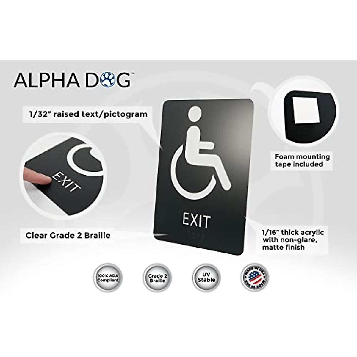 ALPHA DOG Handicap Exit Sign with Braille - ADA Compliant Tactile Exit Sign with Grade 2 Contracted Braille and Raised Text, 8x6 inch, UV Stable for Indoor or Outdoor Use, Made in the USA