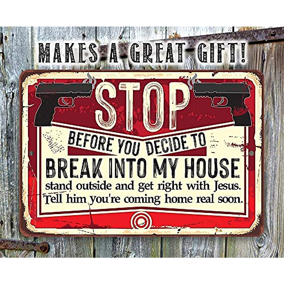 Metal Sign - Before You Decide - Durable Metal Sign - Use Indoor/Outdoor - Makes a Funny Home Decor for Gun Enthusiasts Under $20 (8" x 12")