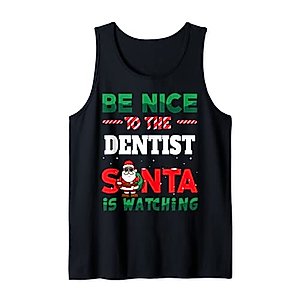 Dental Hygiene Gift Ugly Christmas Be Kind To The Dentist Tank Top