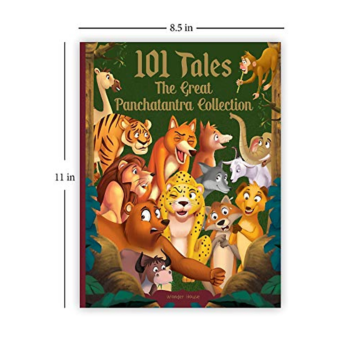 101 Tales: The Great Panchatantra Collection (Classic Tales From India)