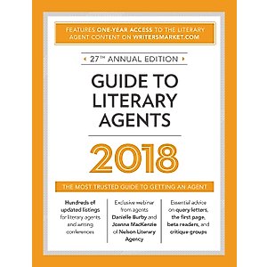 Guide to Literary Agents 2017: The Most Trusted Guide to Getting Published (Market)