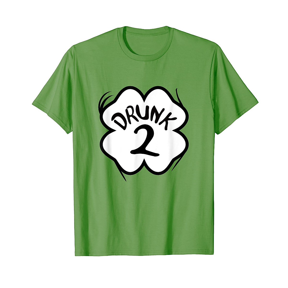 Drunk 2 St Pattys Day Green Tee Drinking Team Group Matching T-Shirt