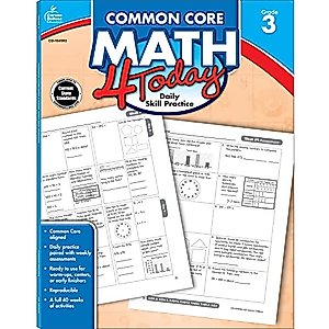 Carson Dellosa Common Core Math 4 Today Workbook—Reproducible 3rd Grade Math Workbook, Place Value, Geometry, Algebra Practice, Classroom or Homeschool Curriculum (96 pgs) (Common Core 4 Today)