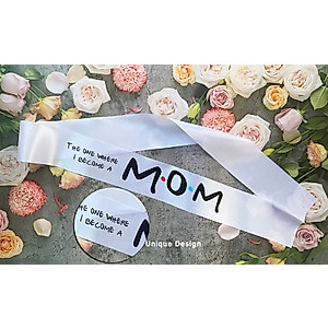 Mom to be Sash for Pregnancy Announcement Party,"The one where I Become a MOM" Baby Shower Decorations Girl Boy Baby Shower Party Decorations, Gifts, Favors, Mommy Supplies Gender Revea