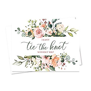 Set of 10 Watercolor Floral I Can't Tie the Knot without You Cards with Envelopes and Seals, Wedding Party Proposal Cards, Propose to your Bridesmaids, Maid of Honor, Matron of Honor, Flower Girl