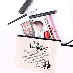 Daughter Gift from Mom to My Daughter Makeup Bag Gift for Daughter Birthday Teen Girls Gift Ideas for Birthday Graduation Christmas Wedding Daughter Bridal Shower Gift Valentine's Day Cosmetic Bag