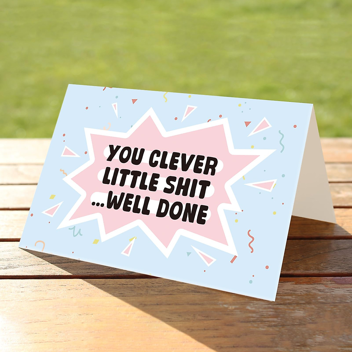 Bablira Funny Congratulations Card for Him Her, Proud Of You Card for Friend Family, Well Done Card, Graduation Card, Passed Test Card, Thank You Card, You Clever Little Shit