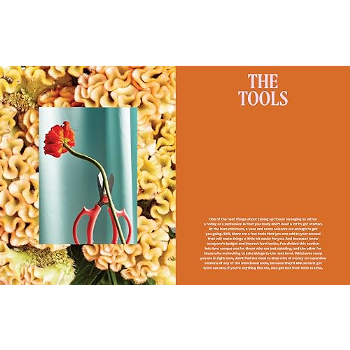 Flowering: Easygoing Floral Design for Surprising Contemporary Arrangements