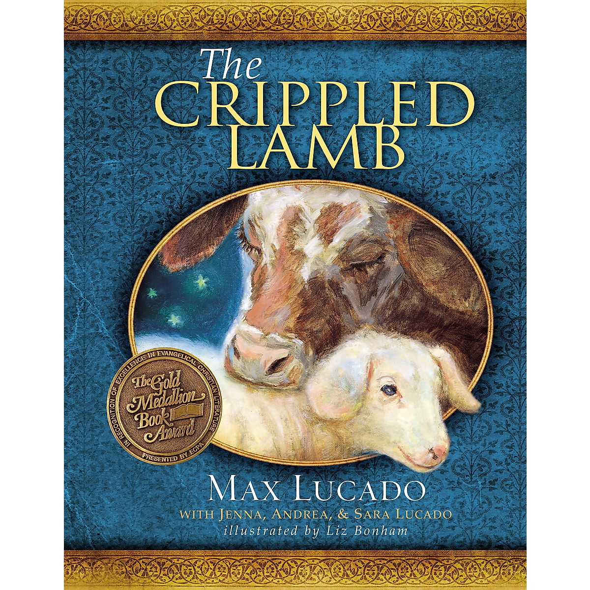 The Crippled Lamb: A Christmas Story about Finding Your Purpose