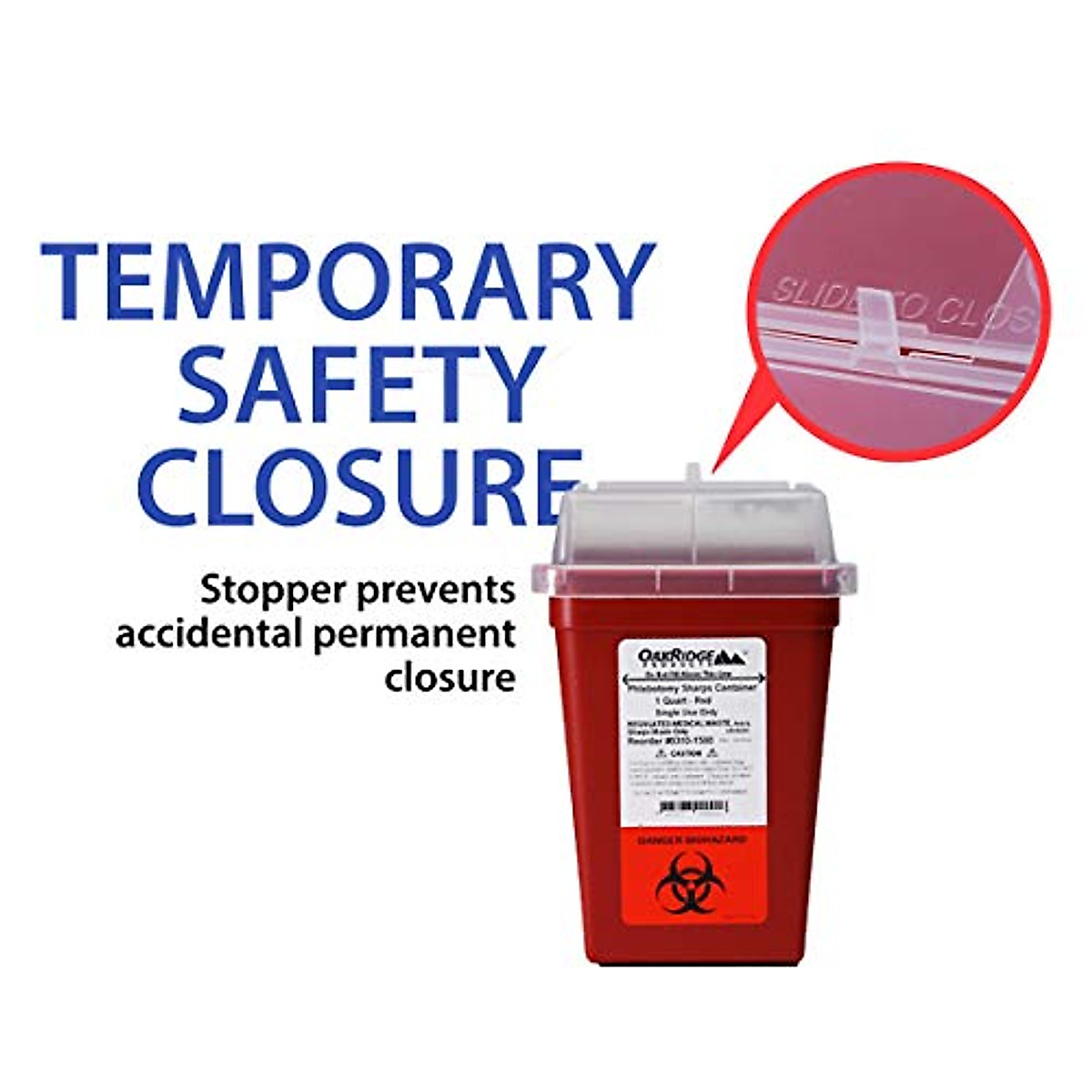 OakRidge Products 1 Quart Size Sharps and Biohazard Disposal Container,