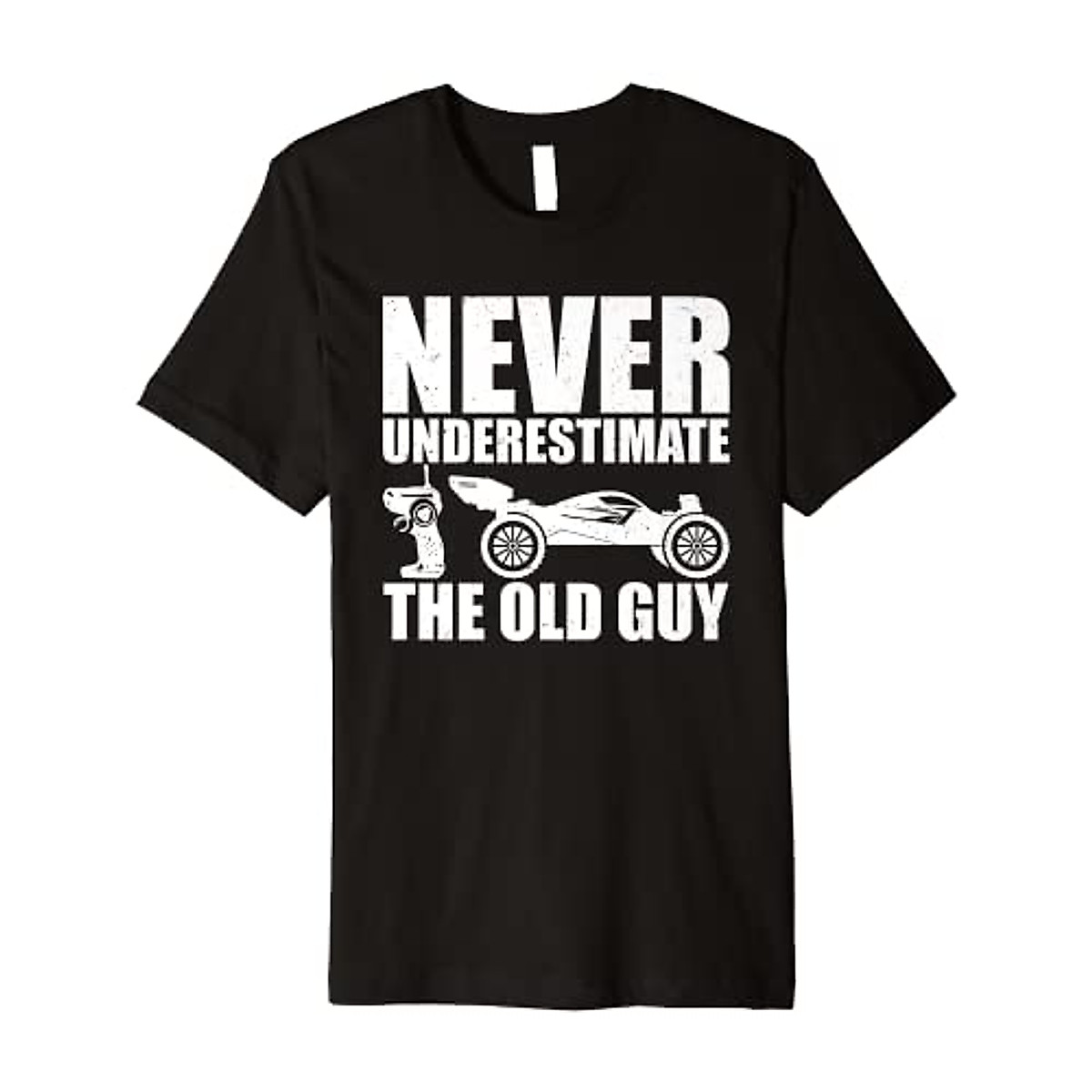 Never Underestimate The Old Guy Racer RC Car Enthusiast Premium T-Shirt