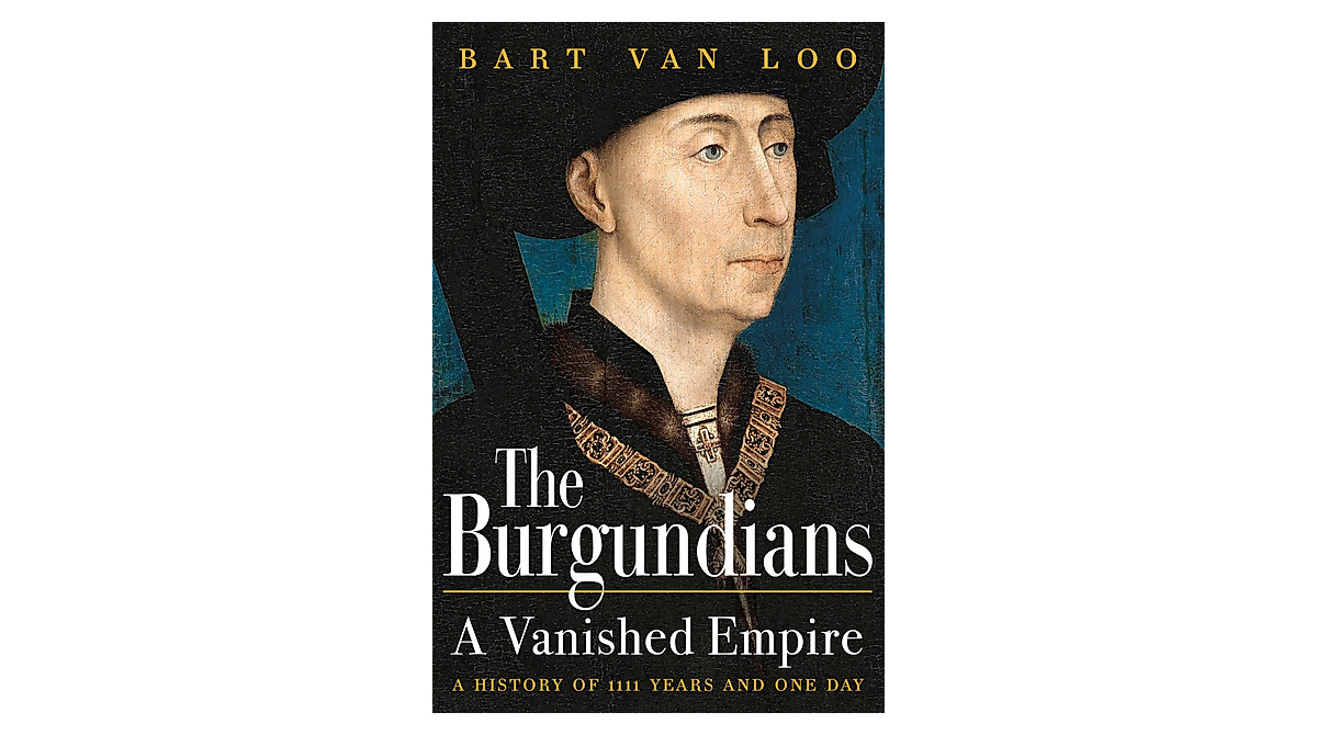 Burgundians: The Lost Empire of History