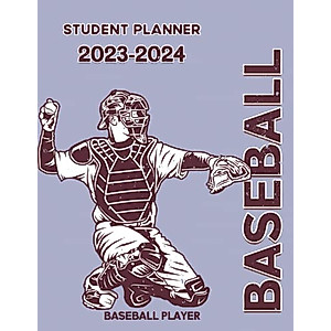 Student Planner 2023-2024: for Middle and High School Students.Large size 8,5"x11".Baseball Player Cover