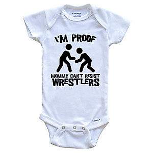 I'm Proof Mommy Can't Resist Wrestlers Funny Wrestling One Piece Baby Bodysuit, 3-6 Months White