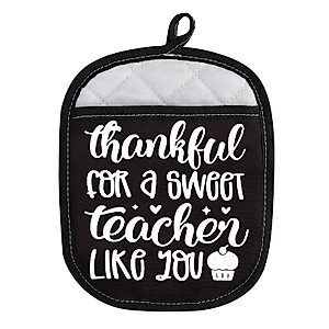 Teacher Appreciation Gift Thankful for A Sweet Teacher Like You Oven Pads Pot Holder (Sweet Teacher Like You)