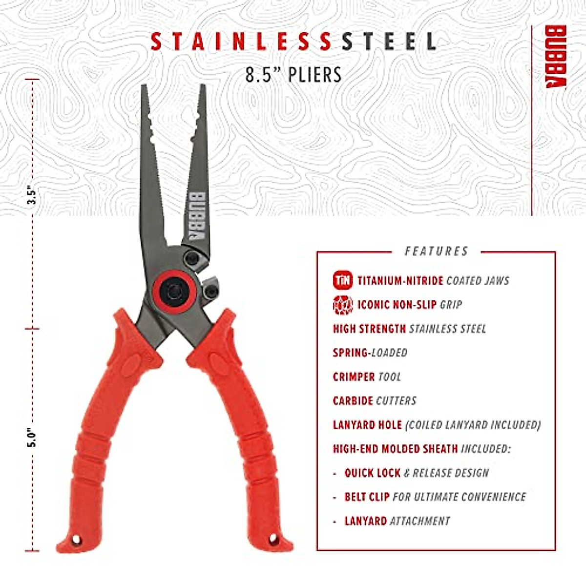BUBBA 8.5" Stainless Steel Pliers with Non-Slip Handle, Spring Loaded with Crimping Tools and Anvil Cutters Lanyard Hole and Sheath