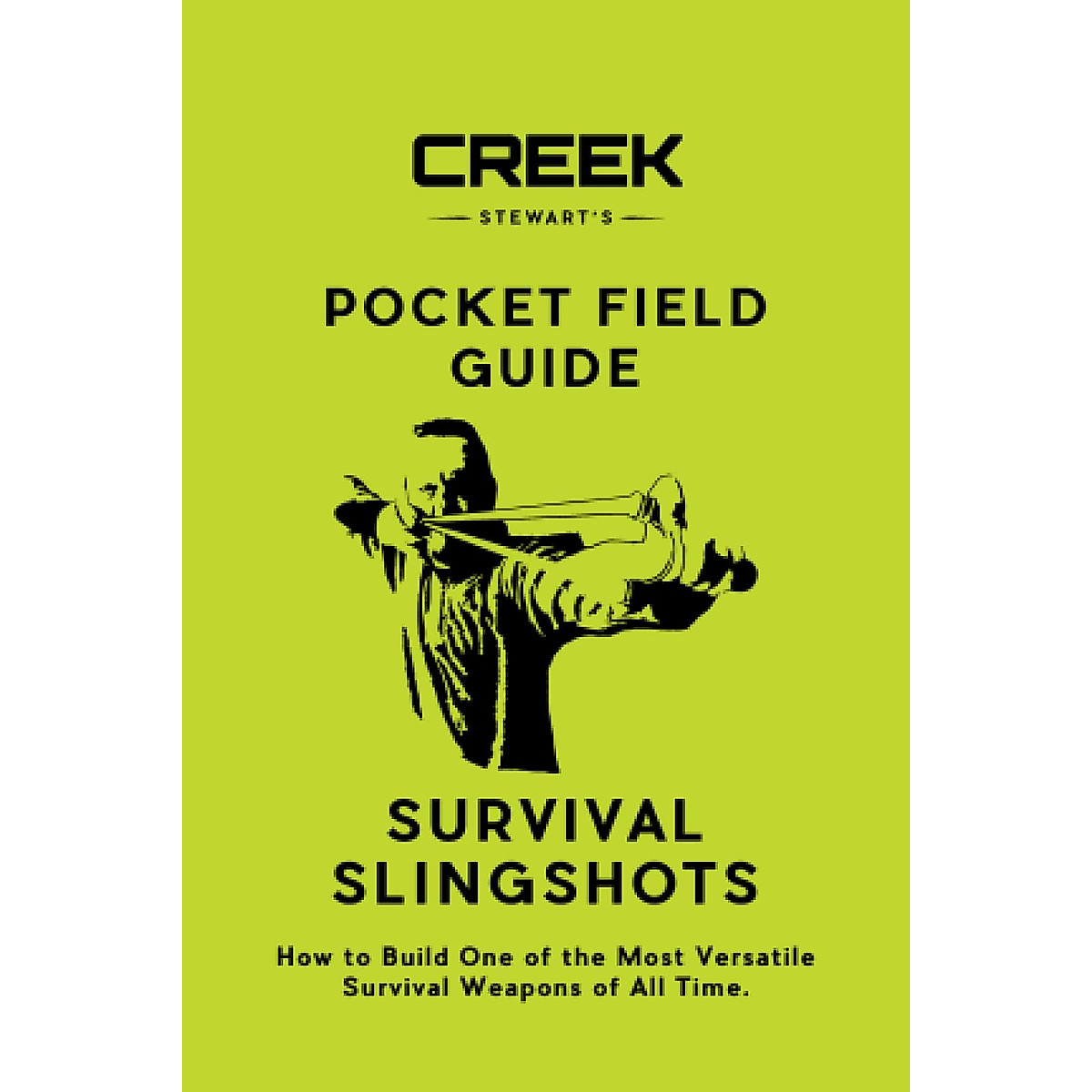 Pocket Field Guide: Survival Slingshots