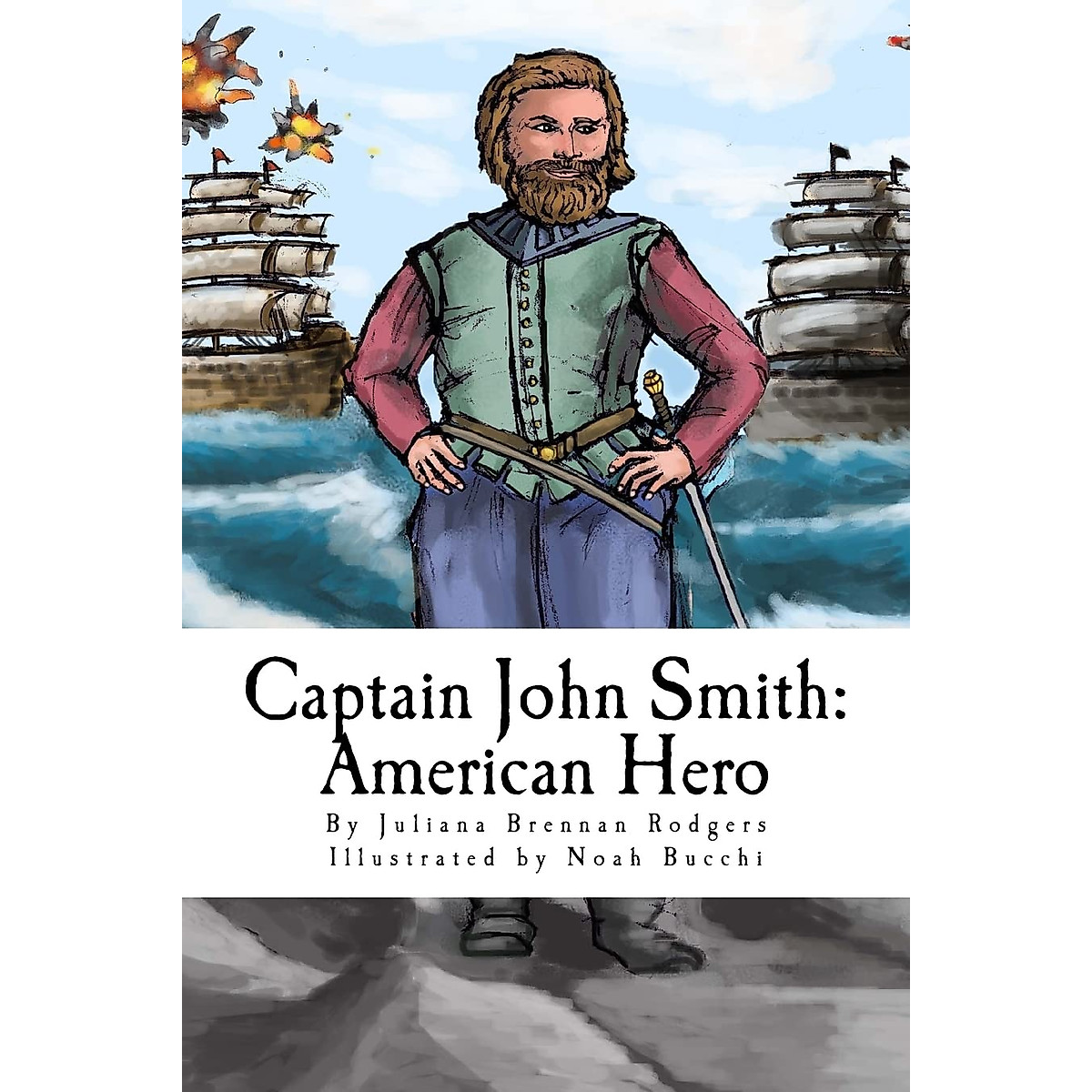 Captain John Smith: American Hero