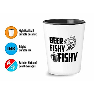 Fisher Shot Glass 1.5oz - Beer Fishy Fishy - Fisherman Funny Witty Fish River Fishing Lures Flounder Net Alcoholic Lover