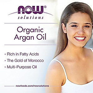 NOW Foods Solutions, Organic Argan Oil, Certified Organic and 100% Pure, "Gold of Morocco" Multi-Purpose Oil, 2-Ounce