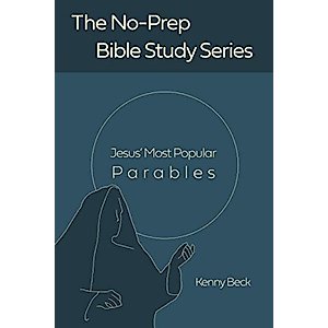 Jesus' Most Popular Parables (The No-Prep Bible Study Series)