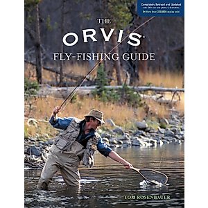 Orvis Fly-Fishing Guide, Completely Revised and Updated with Over 400 New Color Photos and Illustrations