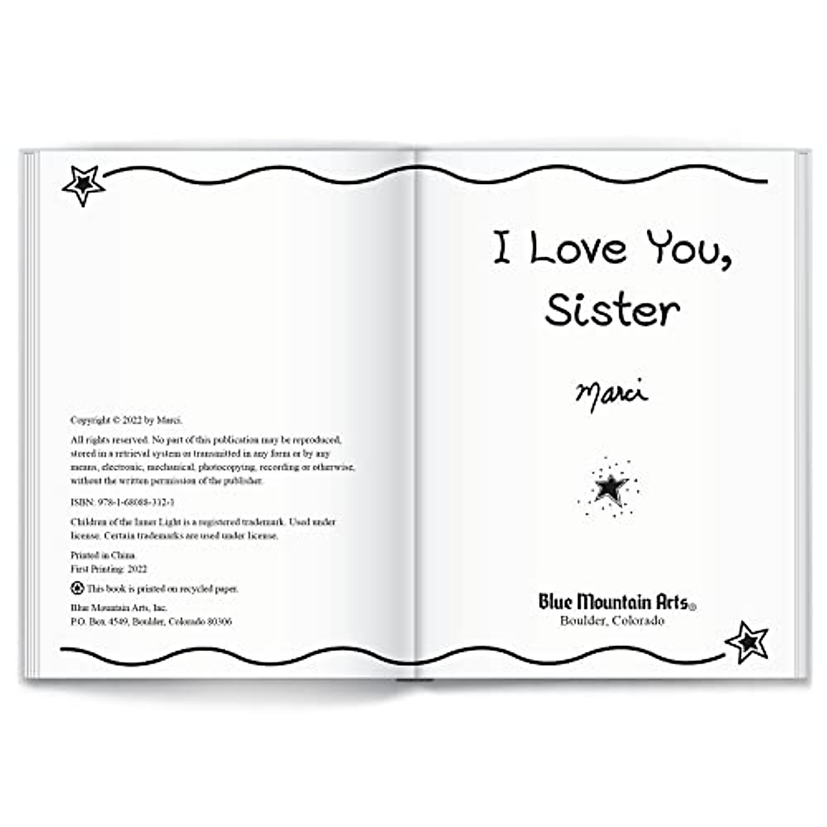 Blue Mountain Arts Mini Book (I Love You, Sister)—Keepsake Gift for a Holiday, Birthday, or Just Because for an Older or Younger Sister, by Marci & the Children of the Inner Light, 4 x 3 Inches