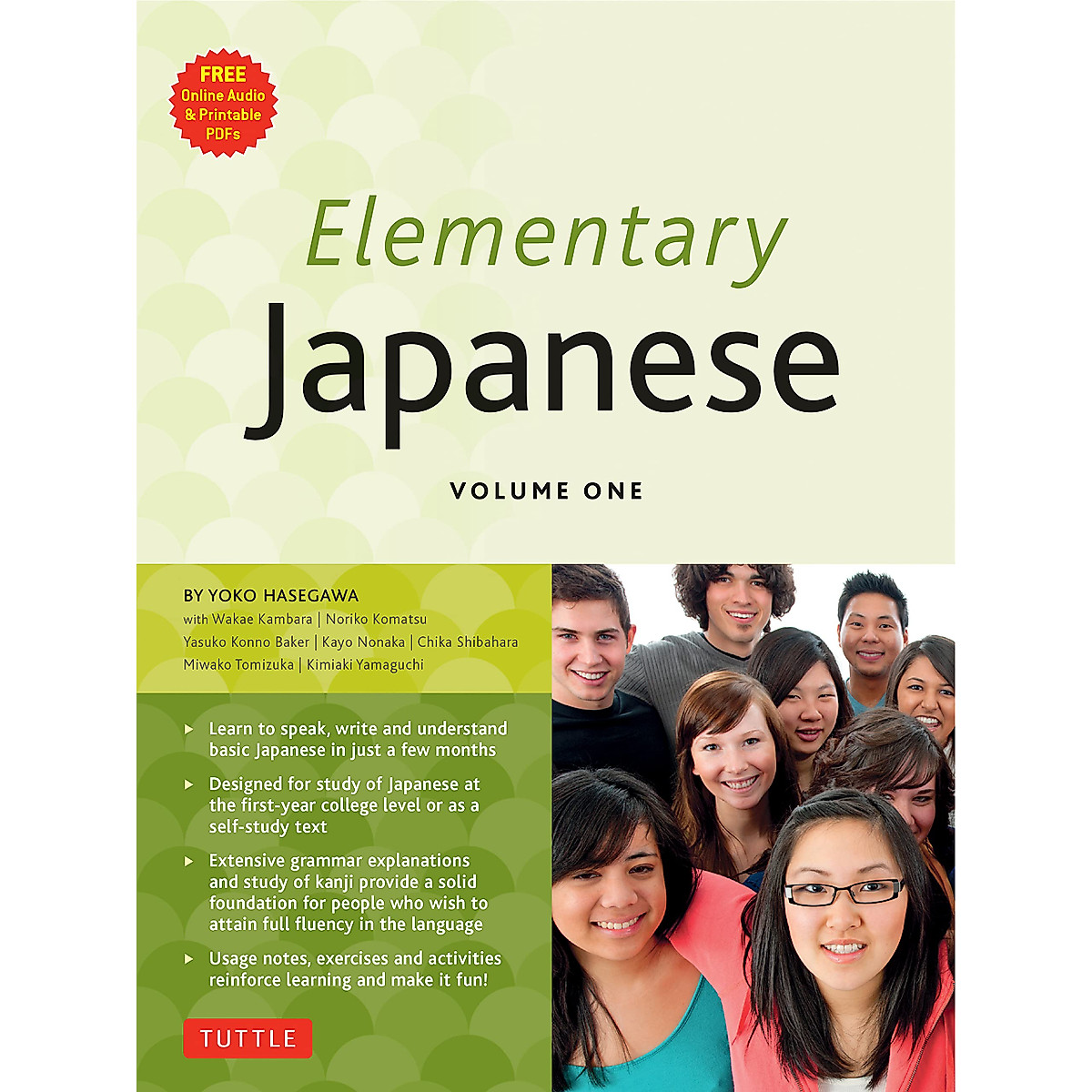 Elementary Japanese Volume One: This Beginner Japanese Language Textbook Expertly Teaches Kanji, Hiragana, Katakana, Speaking & Listening (Online Media Included)