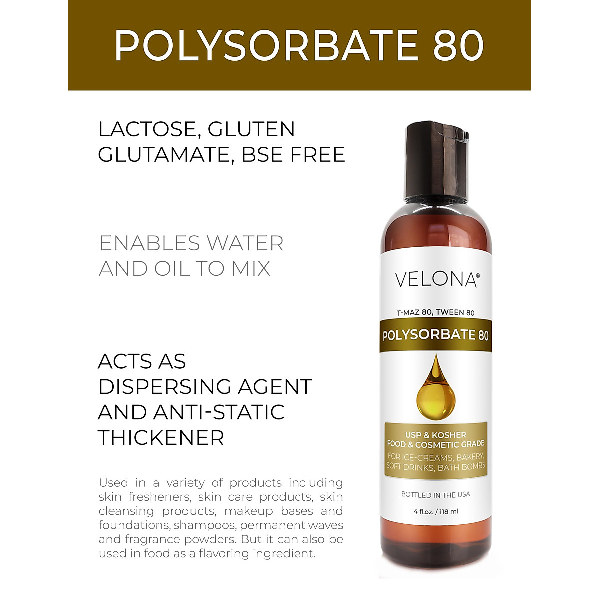 Polysorbate 80 by Velona - 4 Fl Oz | Solubilizer, Food & Cosmetic Grade | All Natural for Cooking, Skin Care and Bath Bombs, Sprays, Foam Maker | Use Today - Enjoy Results