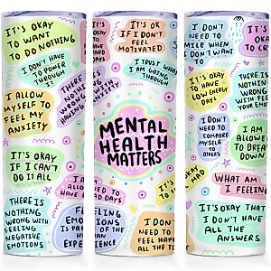 20 Oz Mental Gift for Women,Positive and Inspirational Gift for Women,Depression Prevention Tumbler,Birthday Cup for Friends Bestie,Mental Health Matters Insulated Skinny Tumbler with Lid (Pack of 1)