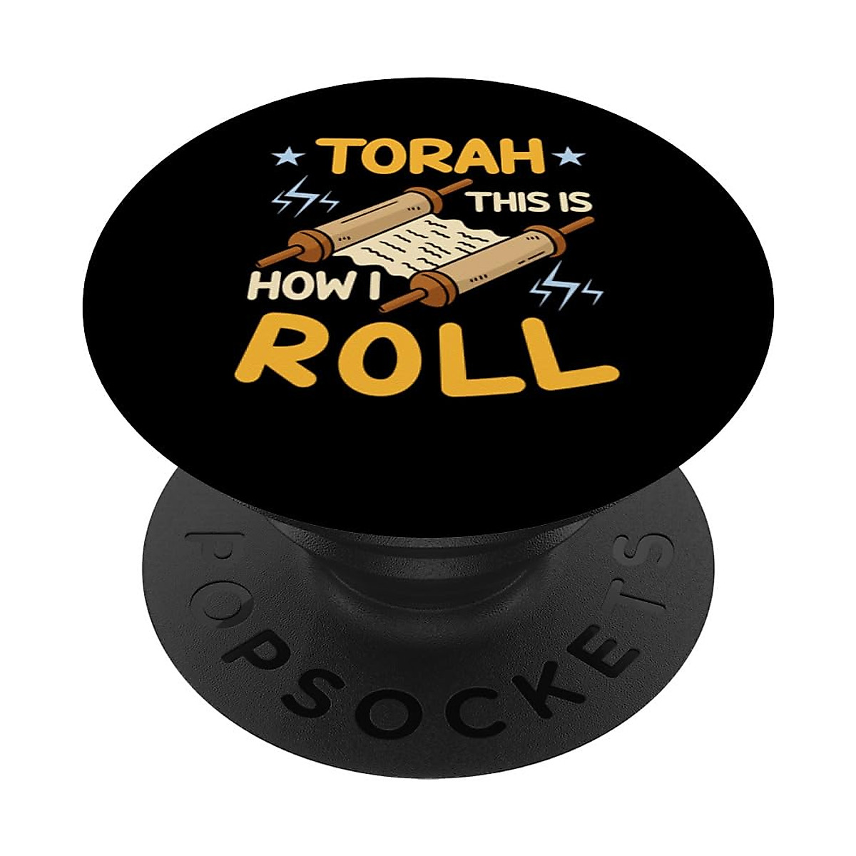 Simchat Torah Scroll This Is How I Roll Bar Bat Mitzvah Gift PopSockets Standard PopGrip