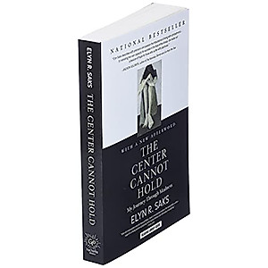 The Center Cannot Hold: My Journey Through Madness