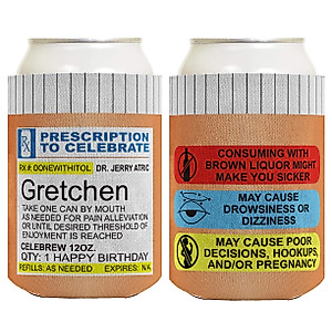 Happy Birthday Prescription to Celebrate Custom Text Can Beverage Cooler B-day 12-Pack Personalized Can Coolies