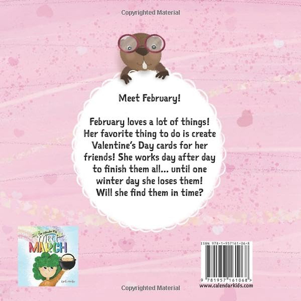 Meet February: A children's book to teach about friendship, Valentine's Day, and the month of February (The Calendar Kids®)