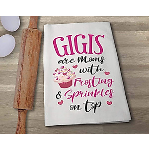 Honey Dew Gifts, Gigis are Moms with Frosting and Sprinkle On Top, Flour Sack Towels, Kitchen Dish Towels, Grandma Towel, Granny Gifts, Gigi, 27 x 27 Inch, Made in USA