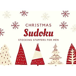 Stocking Stuffers for Men: Christmas Sudoku: 72 Sudoku Puzzles with Solutions, 3 Difficulty Levels, Keep The Brain Activity in Christmas, Perfect Gift for Men (Stocking Stuffers for Adults)