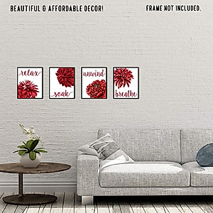 Relax Soak Unwind Breathe Red Blend Bathroom Flower Prints, 4 (8x10) Unframed Photos, Wall Art Decor Gifts Under 20 for Home Office Salon College Student Teacher Friends Garden Floral Yoga Fan