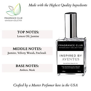 Fragrance Club Genealogy Collection Inspired by Aventus for Men, 1.9 fl oz. EDP Mens fragrance with Jasmine, Velvety Woods and Musk. It is a sensual fragrance that makes a great gift.