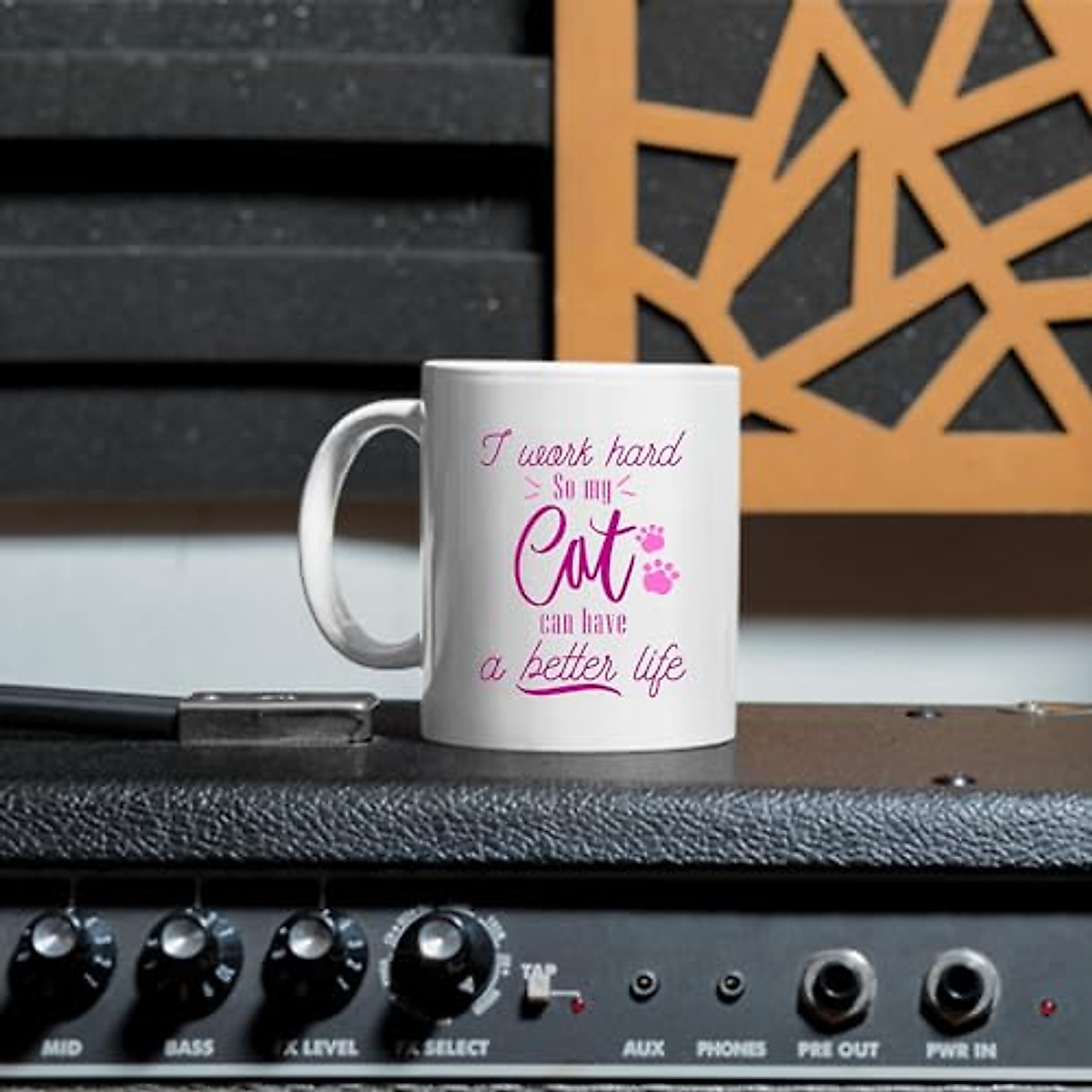 Funny Gift for Cat Lovers Show Your Work Hard Attitude for life is more beautiful 11oz 15oz White Coffee Mug