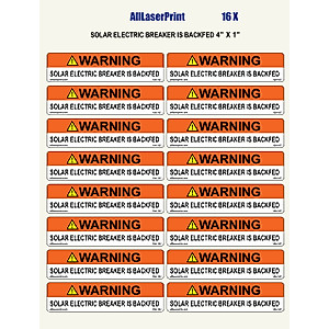 Photovoltaic Labels for PV Solar System_"Warning_Solar Electric Breaker is BACKFED" _4" x 1" _Pack of 16