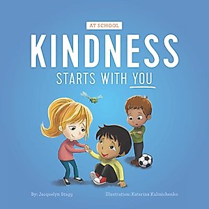 Kindness Starts With You - At School