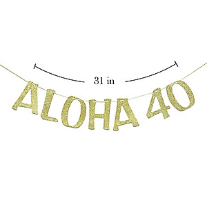 Aloha 40 Banner Sign Garland for 40th Birthday Anniversary Party Decorations Pineapple Party Decor Hawaiian Luau Tropical Theme Party Photo Prop Gold Glitter