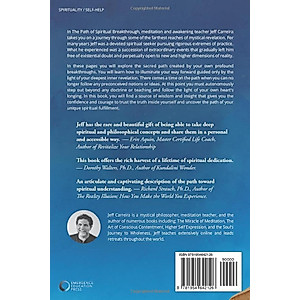 The Path of Spiritual Breakthrough: From Awakening to Cosmic Awareness (The Mystical Philosophy of Jeff Carreira)