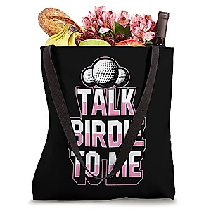 Talk Birdie To Me Funny Trendy Essential Best Golf Joke Pun Tote Bag